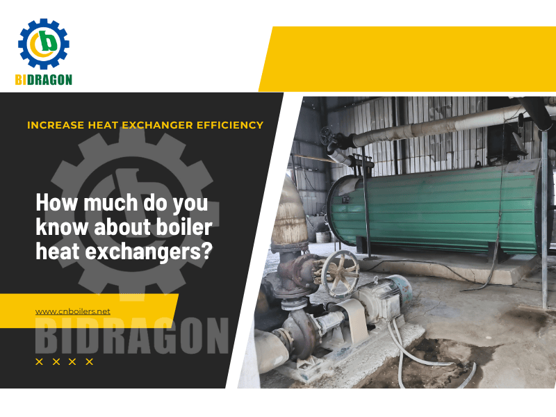 How to Increase Heat Exchanger Efficiency in Industrial Boilers: Practical Strategies for Energy ...